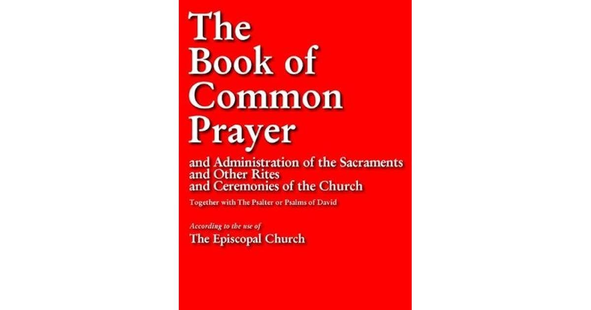 The Book of Common Prayer by The Episcopal Church