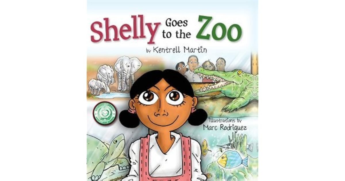 Shelly Goes to the Zoo by Kentrell Martin