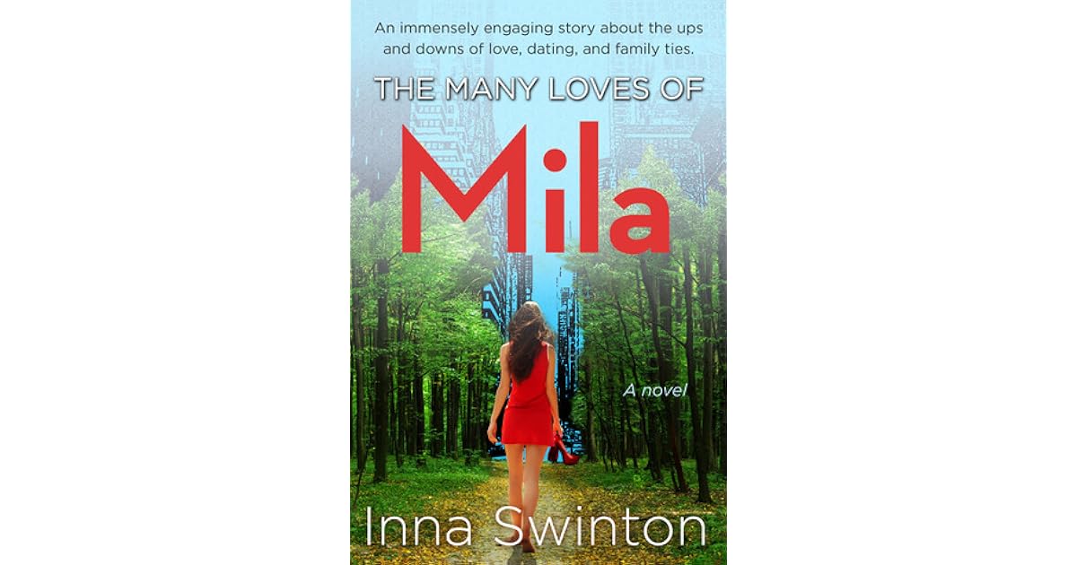 The Many Loves of Mila by Inna Swinton