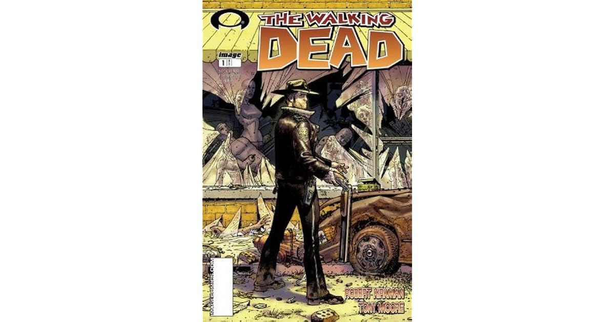 The Walking Dead #1 by Robert Kirkman