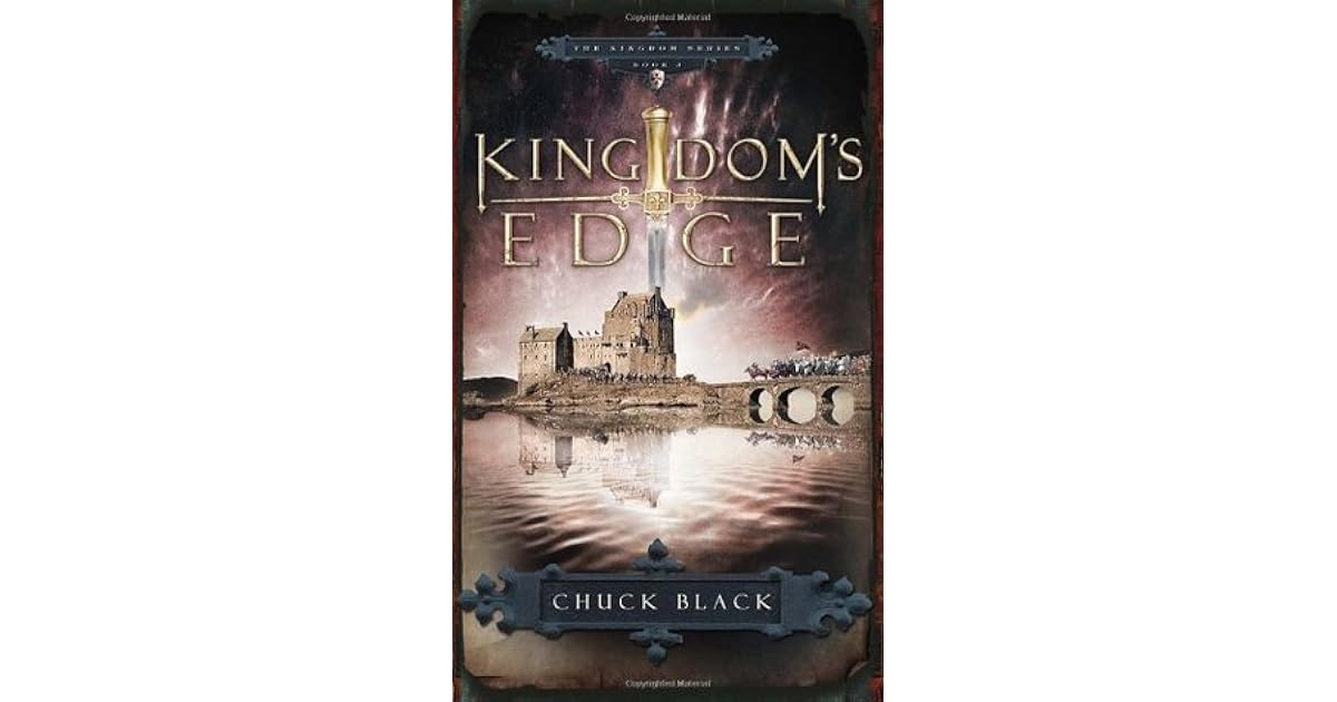 Kingdom's Edge (Kingdom, #3) by Chuck Black