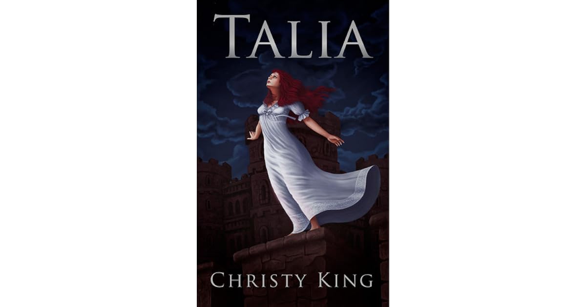 Talia (Book #1) by Christy King