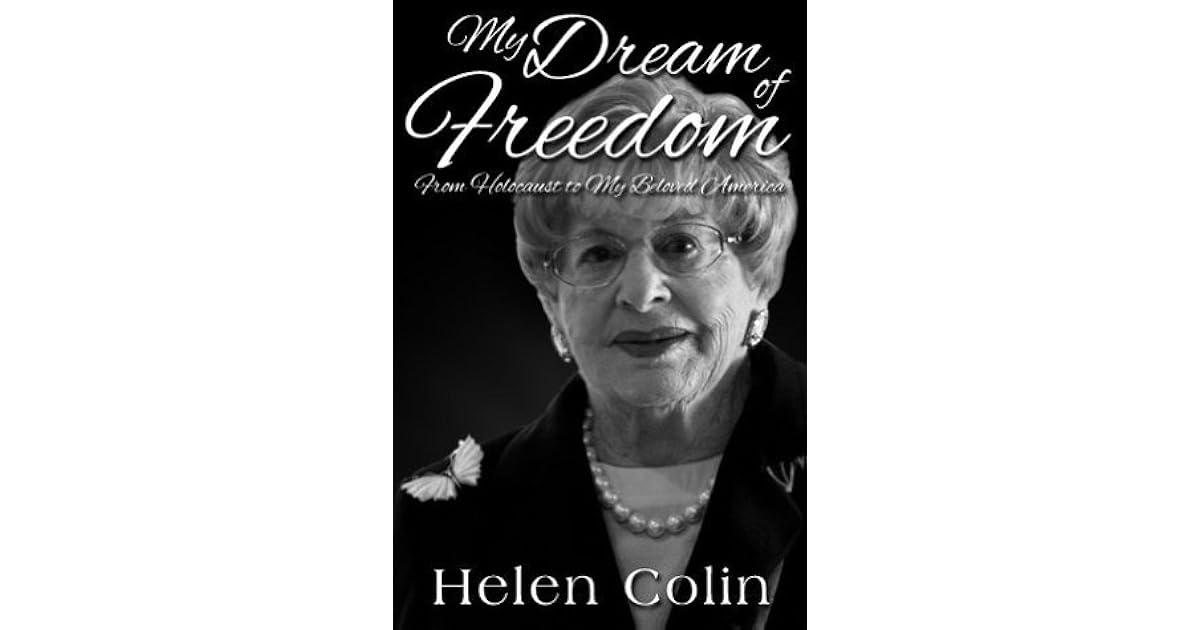 My Dream of Freedom by Helen Colin