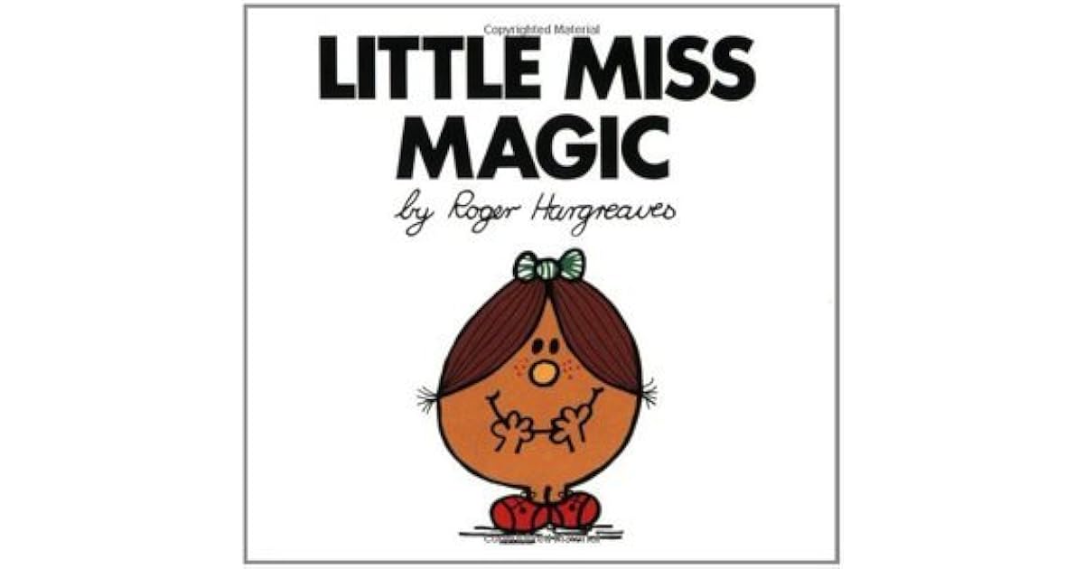 Little Miss Magic by Roger Hargreaves