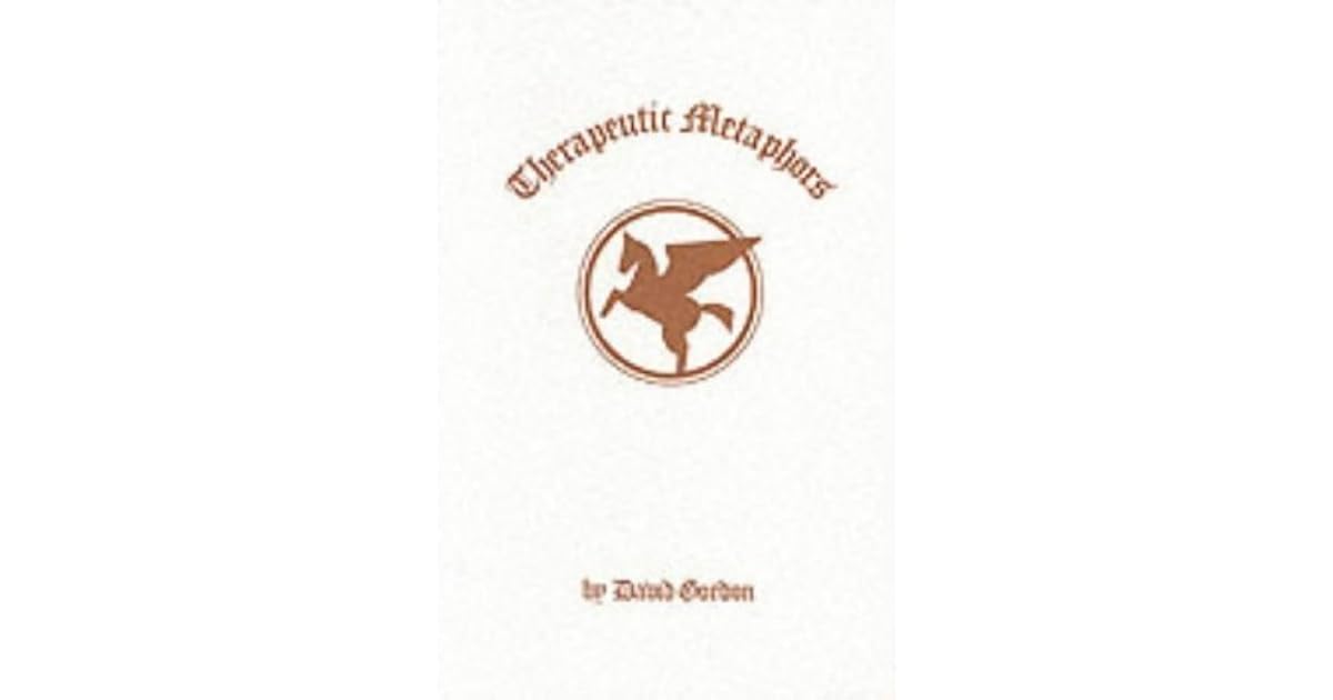 Therapeutic Metaphors: Helping Others Through the Looking Glass by ...