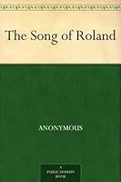 The Song of Roland by Unknown