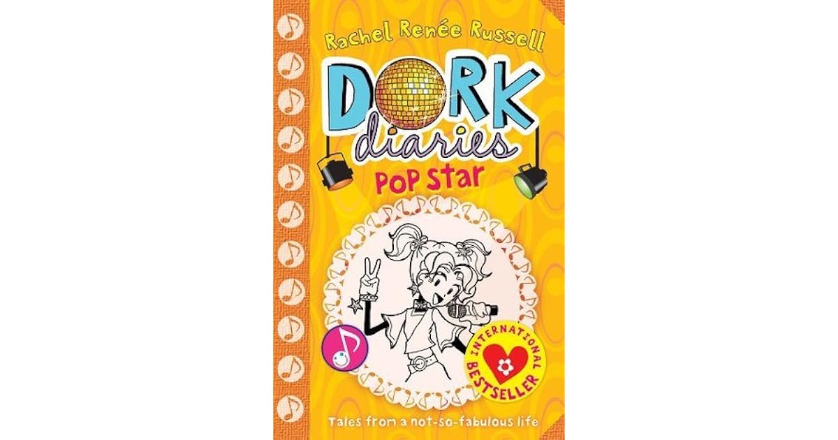 Dork Diaries: Pop Star by Rachel Renée Russell