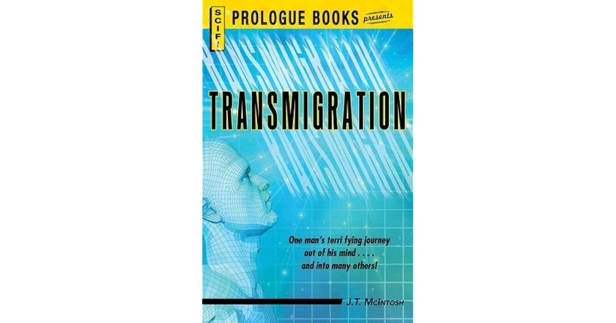Transmigration by J.T. McIntosh