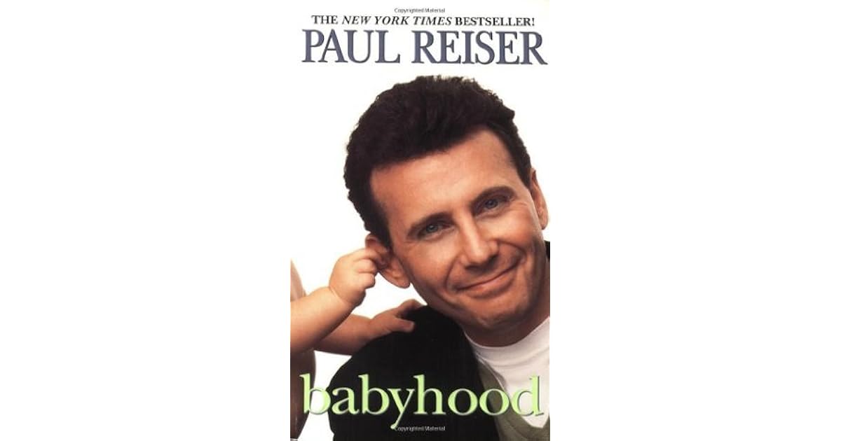 Babyhood by Paul Reiser