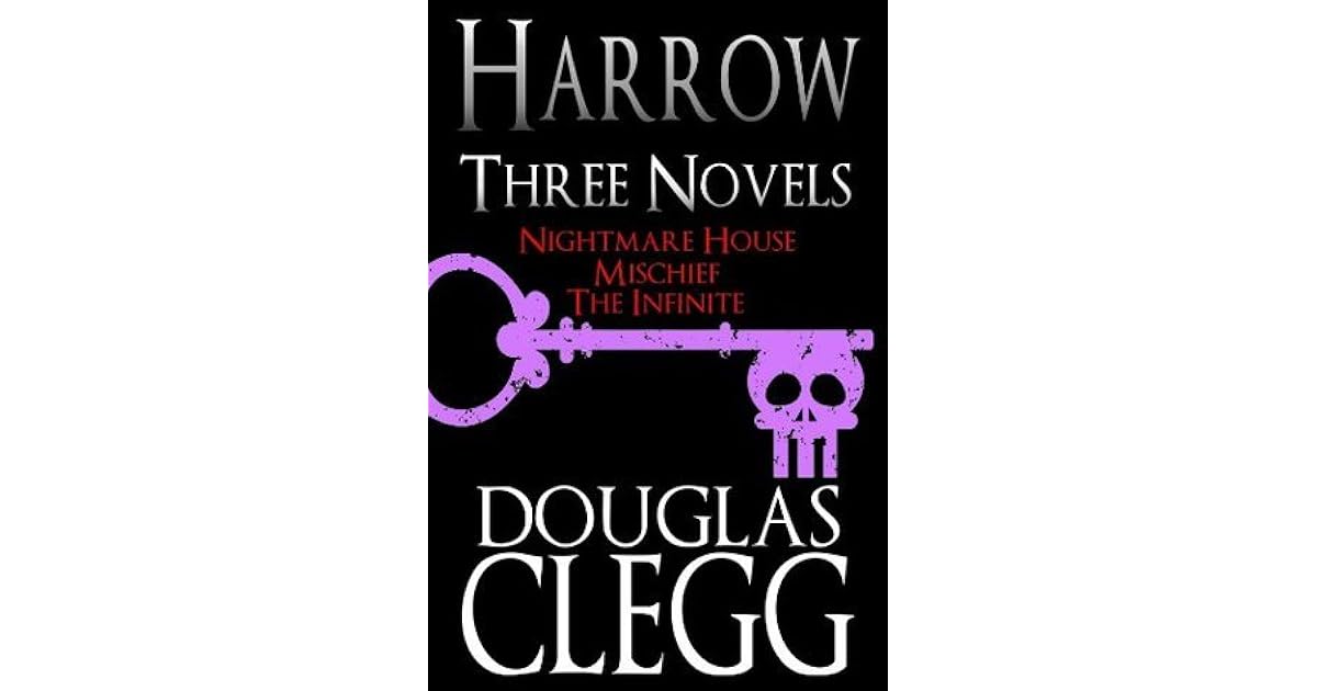 Harrow: Three Novels by Douglas Clegg
