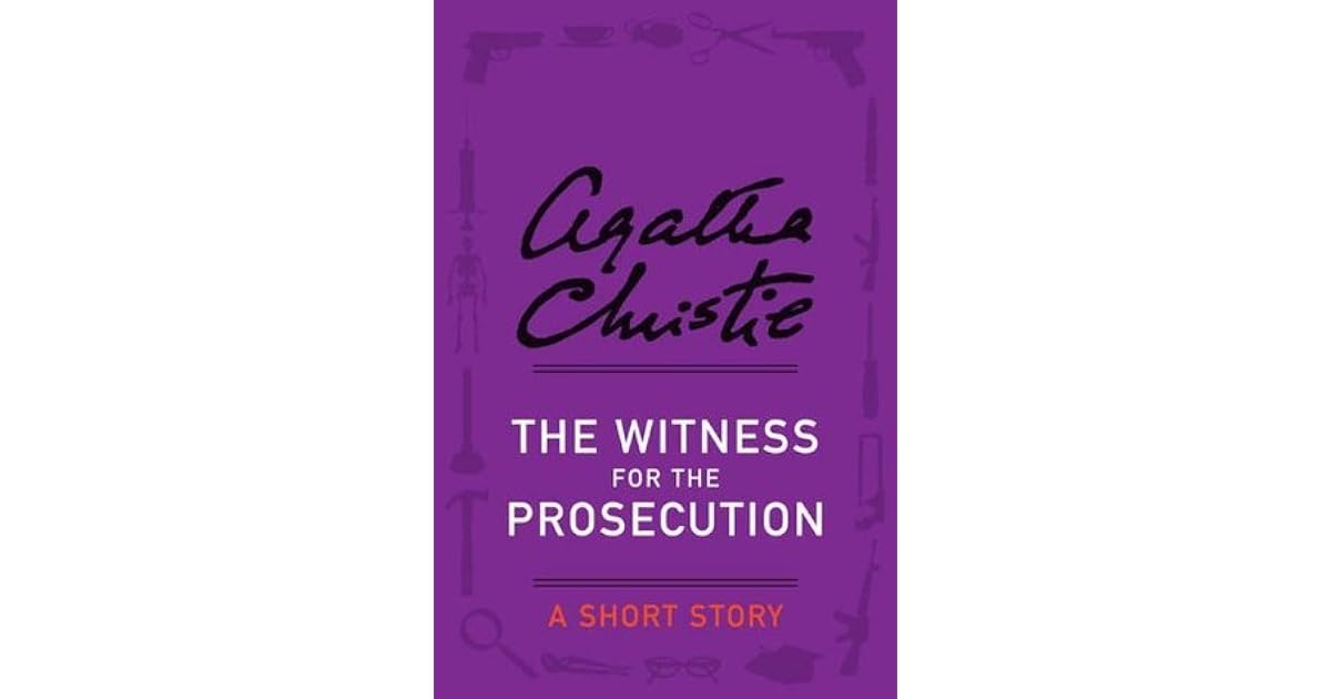 The Witness for the Prosecution by Agatha Christie