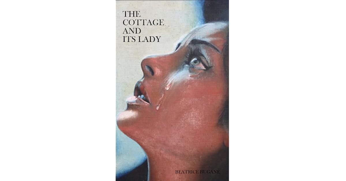 The Cottage and its Lady by Beatrice Bugane