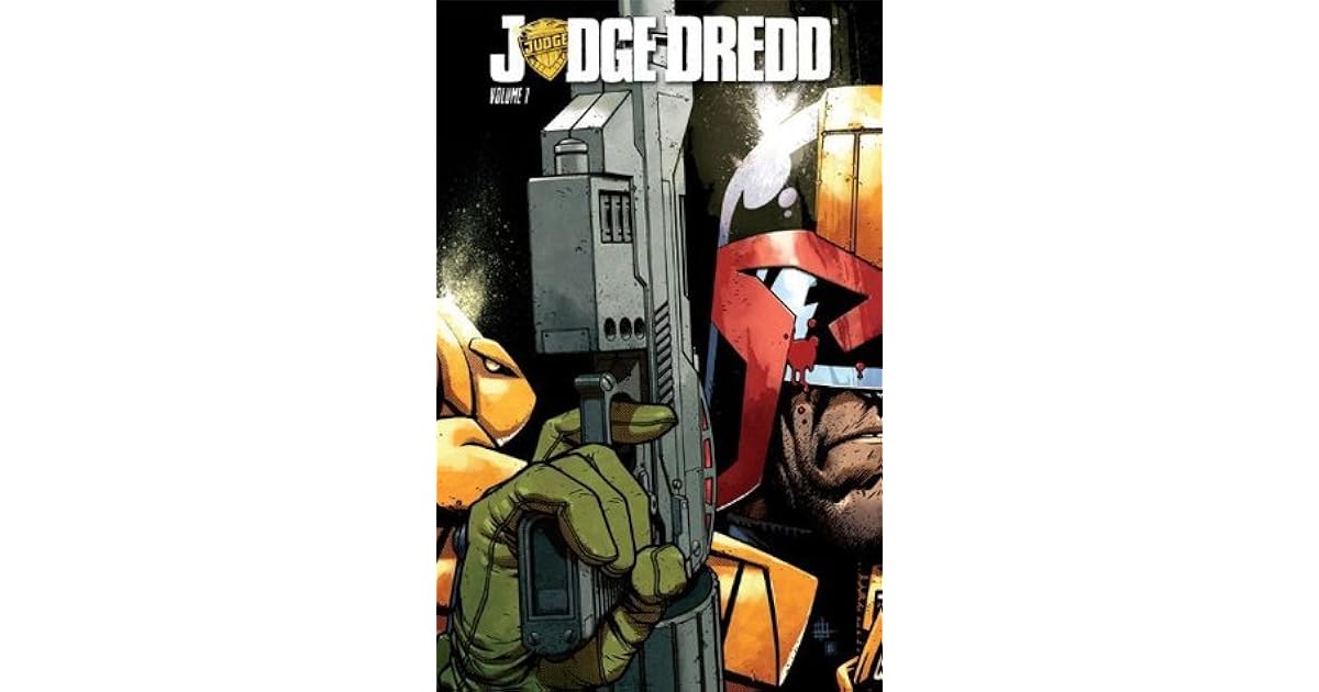 Judge Dredd, Vol. 1 by Duane Swierczynski