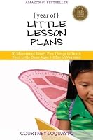 Year of Little Lesson Plans by Courtney Loquasto