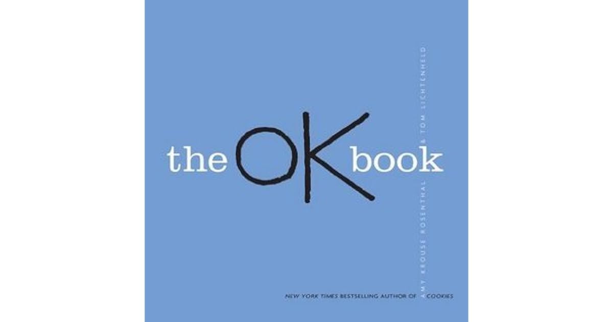 The OK Book by Amy Krouse Rosenthal