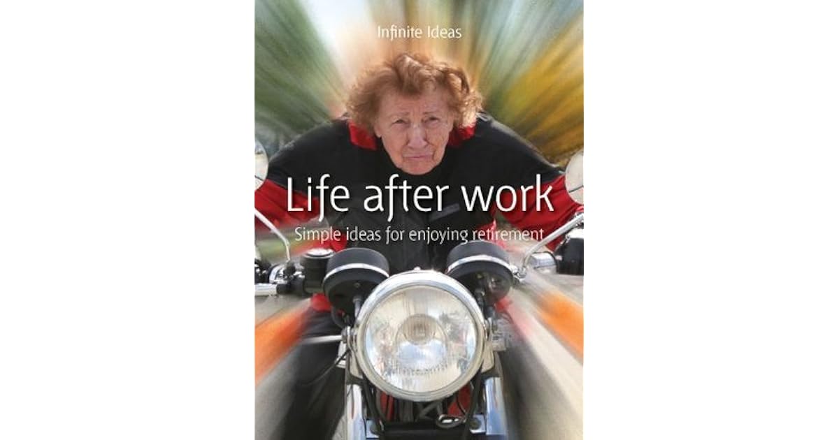 Life after work by Infinite Ideas