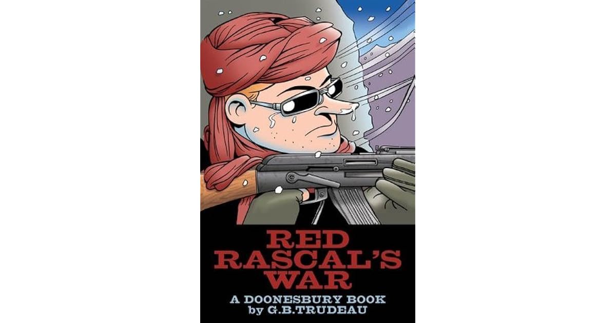 Red Rascals War: A Doonesbury Book (Doonesbury Books by G.B. Trudeau