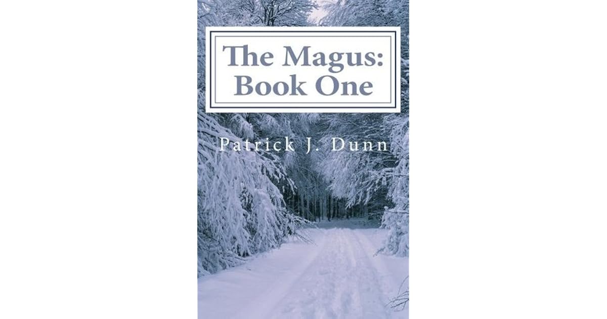The Magus: Book One by Patrick Dunn