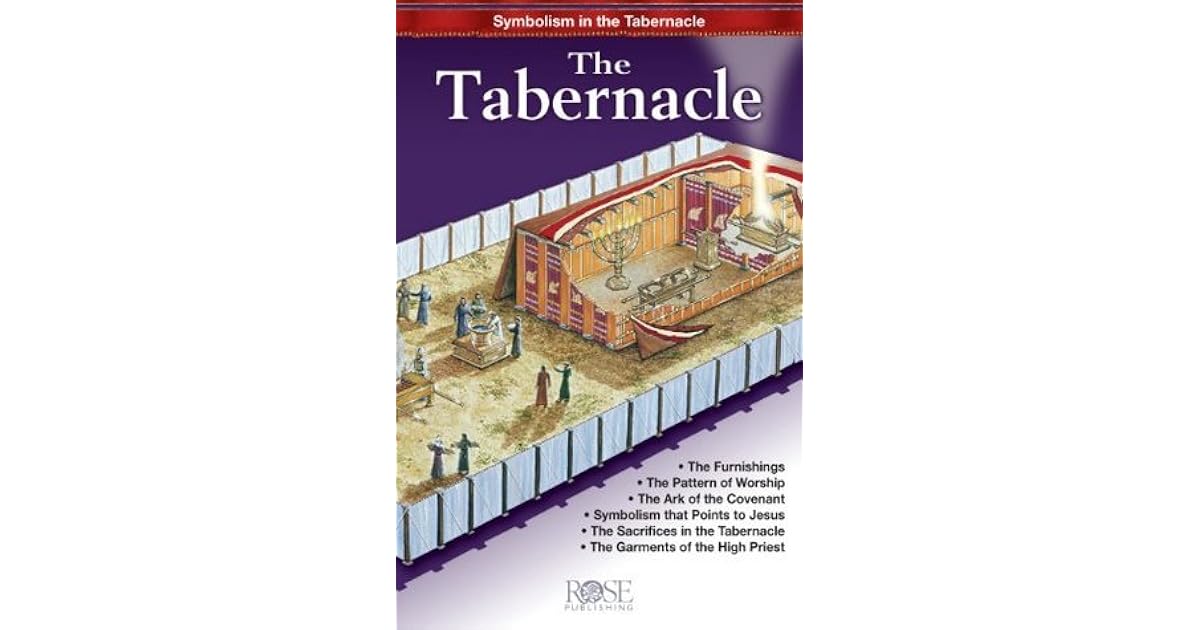 The Tabernacle by Rose Publishing