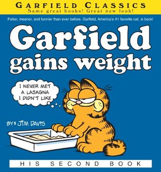 Garfield Gains Weight by Jim Davis