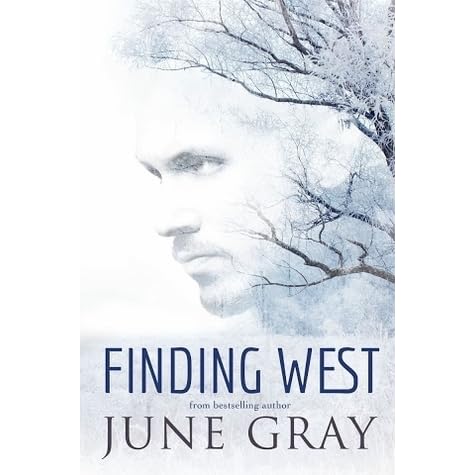 Finding West (True North, #1) by June Gray — Reviews, Discussion ...