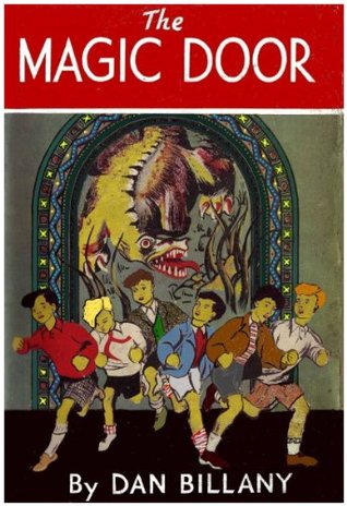 The Magic Door by Dan Billany