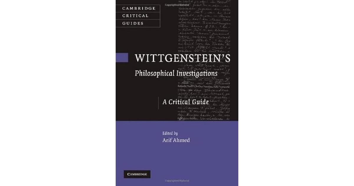 Wittgenstein's Philosophical Investigations by Arif Ahmed