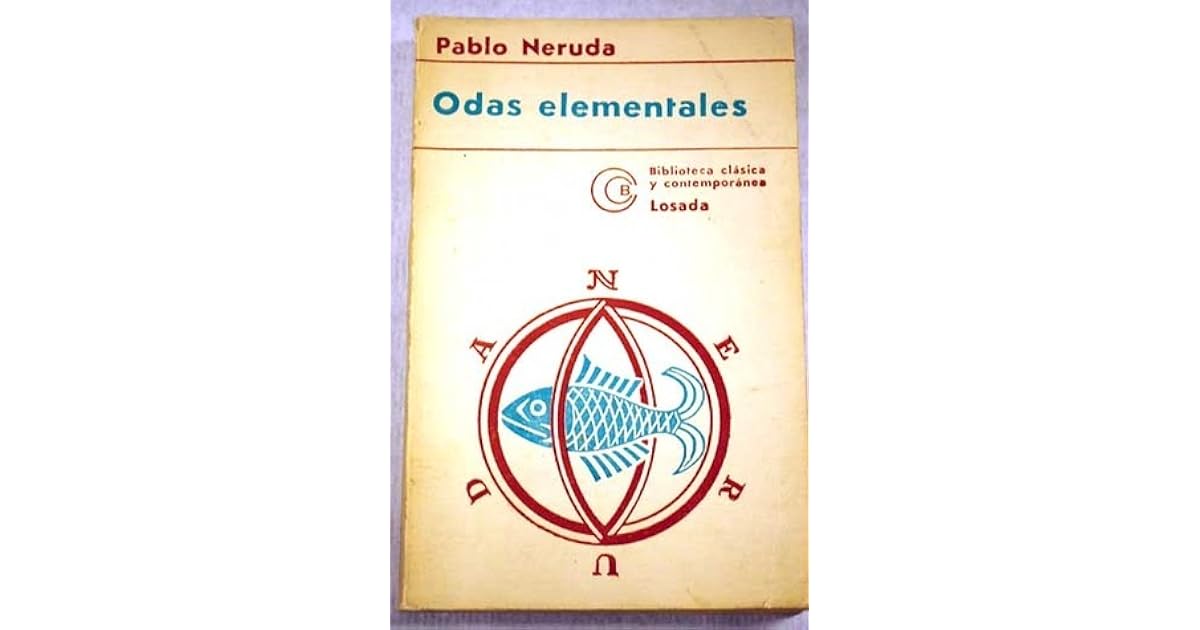 Odas elementales by Pablo Neruda