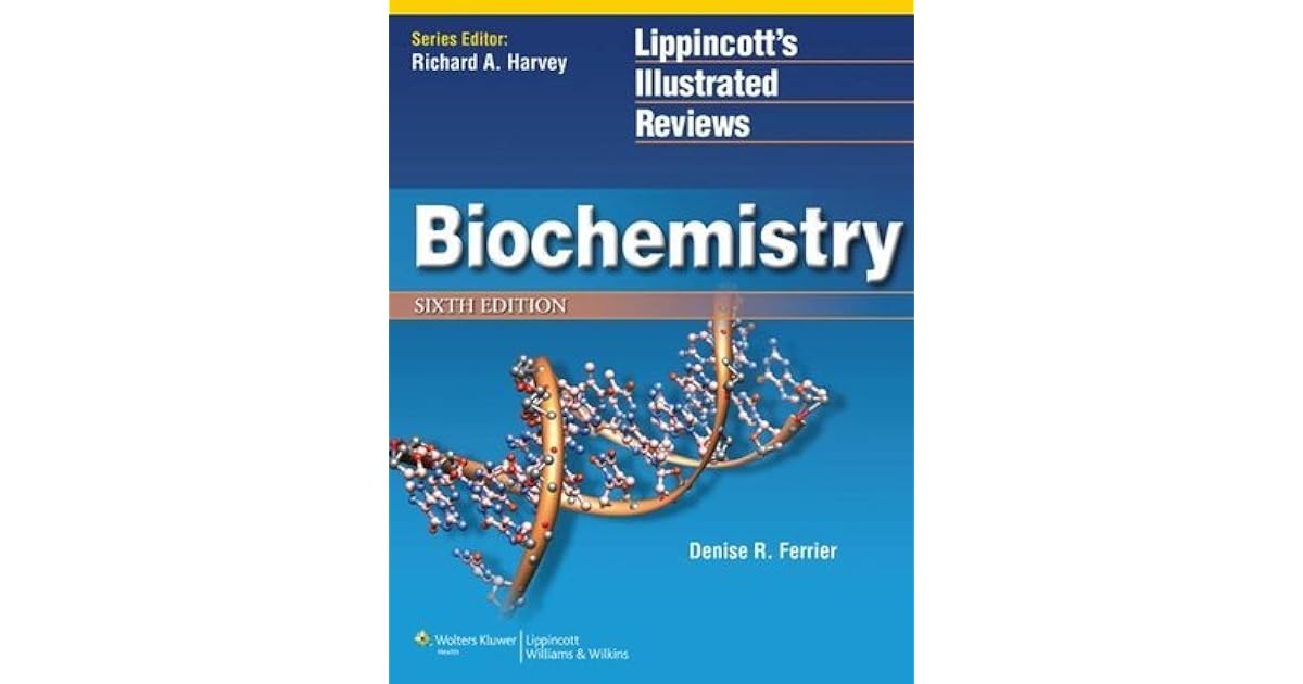 Biochemistry by Denise R. Ferrier
