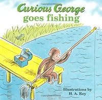 Curious George Goes Fishing by H.A. Rey