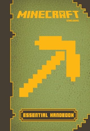 Minecraft: Essential Handbook: An Official Mojang Book by Stephanie Milton