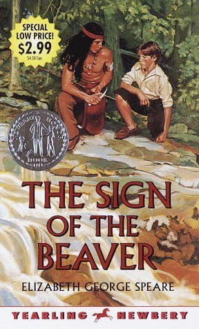 The Sign of the Beaver by Elizabeth George Speare