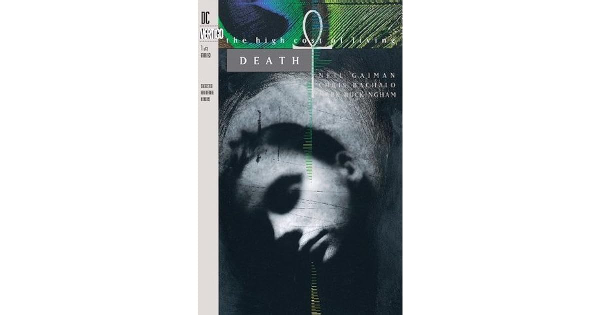 Death: The High Cost of Living #1 by Neil Gaiman