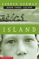 Escape (Island, #3) by Gordon Korman