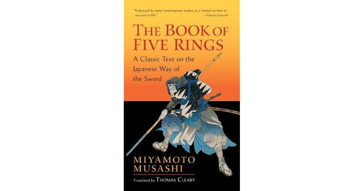 The Book of Five Rings by Miyamoto Musashi