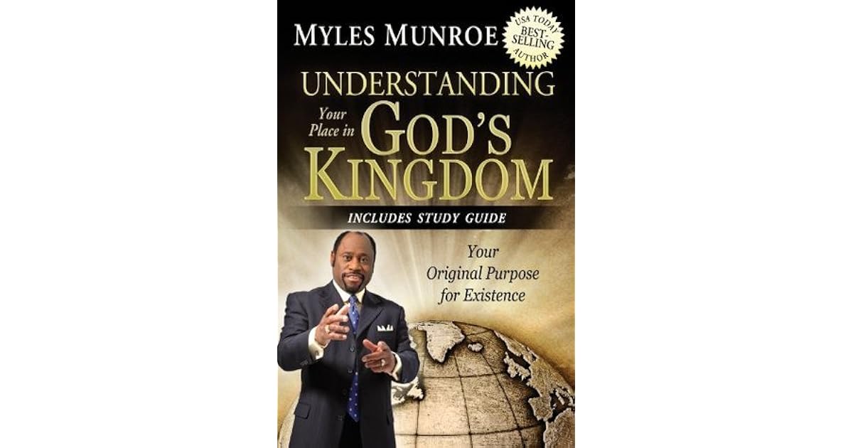 Understanding Your Place in God's Kingdom: Your Original Purpose for ...