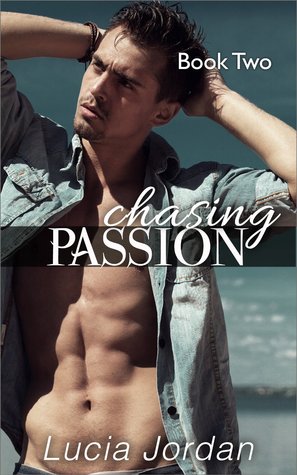 Chasing Passion Book 2 by Lucia Jordan