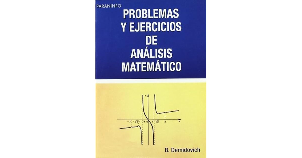 Problemas y Ejercicios de Analisis Matemático by B.P. Demidovich