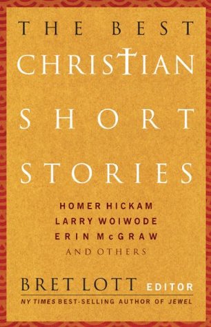 The Best Christian Short Stories: Short Stories Sharpened by Faith by ...