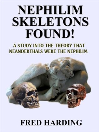 Nephilim Skeletons Found by Fred Harding