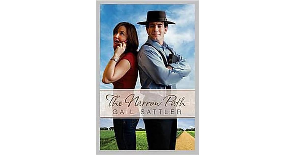 The Narrow Path by Gail Sattler