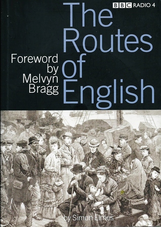 The Routes of English by Simon Elmes