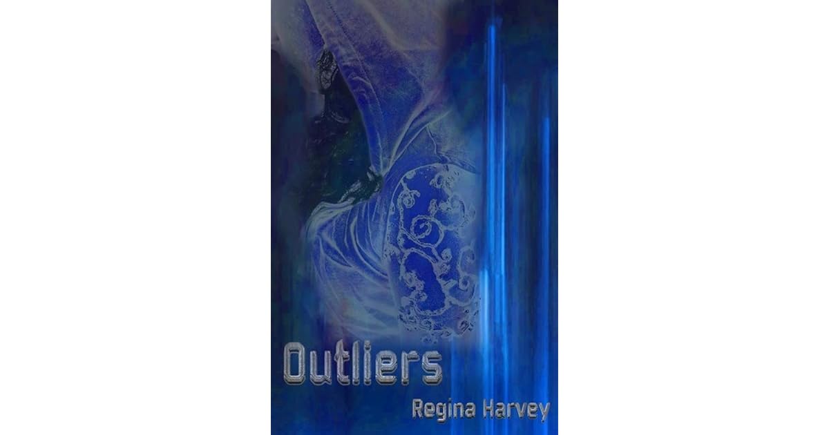 Outliers by Regina Harvey