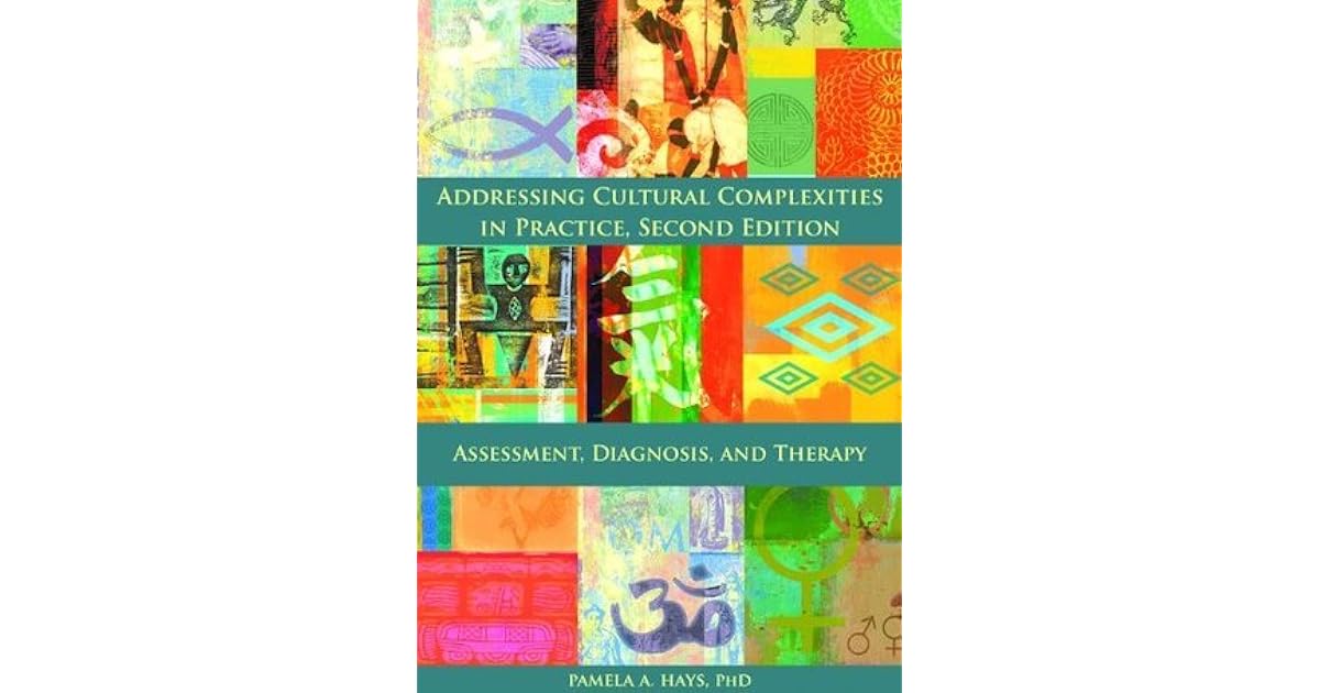 Addressing Cultural Complexities in Practice, Second Edition ...