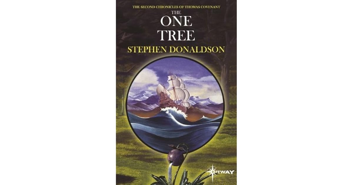 The One Tree: The Second Chronicles of Thomas Covenant Book Two by ...