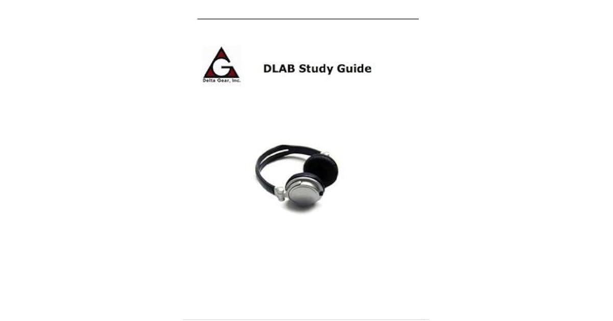 DLAB Study Guide by Greg Boban