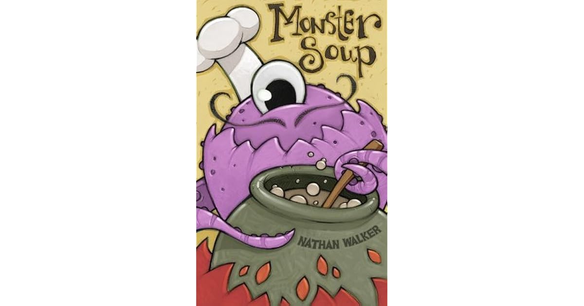 Monster Soup by Nathan Walker
