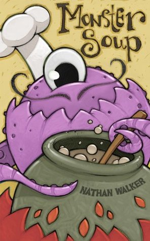 Monster Soup by Nathan Walker
