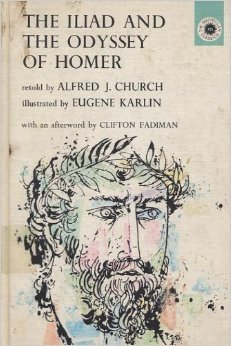 The Iliad and the Odyssey of Homer by Alfred J. Church