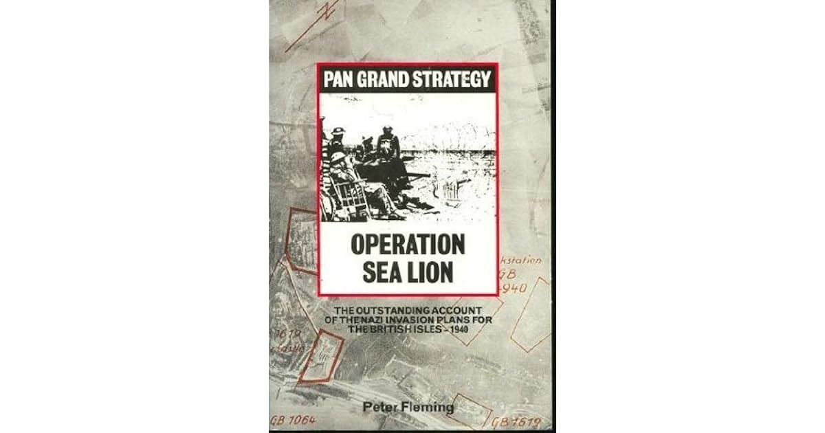 Operation Sea Lion by Peter Fleming